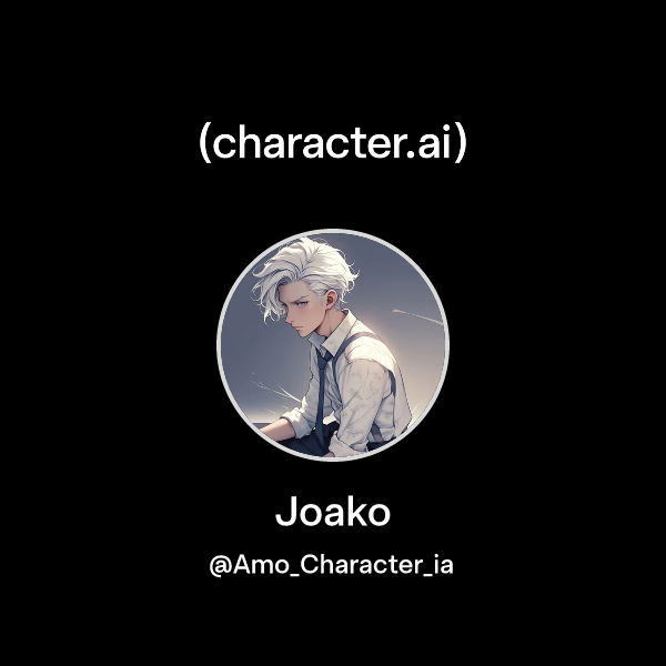 Chat with Joako | character.ai | Personalized AI for every moment of your day