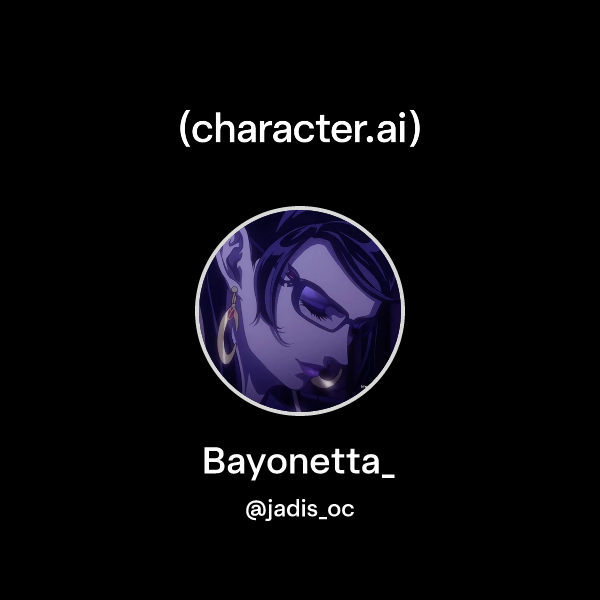 Chat with Bayonetta_ | character.ai | AI Chat, Reimagined–Your Words ...