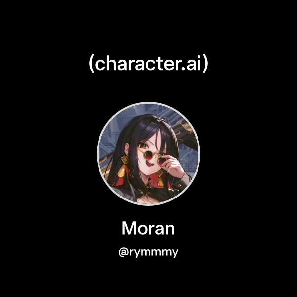Chat with Moran | character.ai | AI Chat, Reimagined–Your Words. Your ...