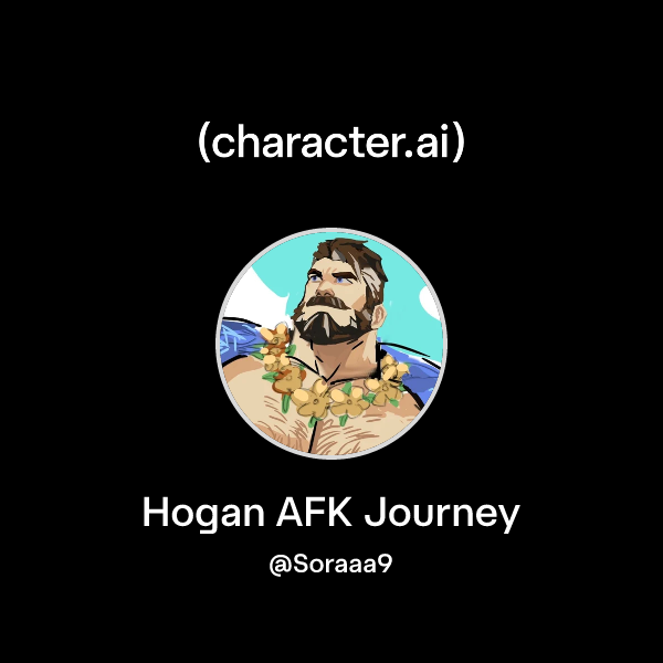 Chat with Hogan AFK Journey | character.ai | AI Chat, Reimagined–Your ...