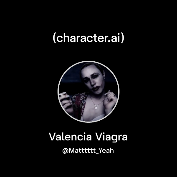 Chat with Valencia Viagra | character.ai | AI Chat, Reimagined–Your ...