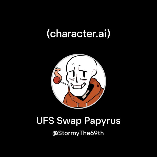 Chat with UFS Swap Papyrus | character.ai | AI Chat, Reimagined–Your ...