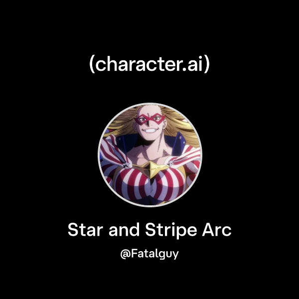 Chat with Star and Stripe Arc | character.ai | AI Chat, Reimagined–Your ...