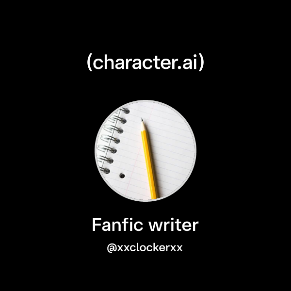 Chat with Fanfic writer | character.ai | AI Chat, Reimagined–Your Words ...