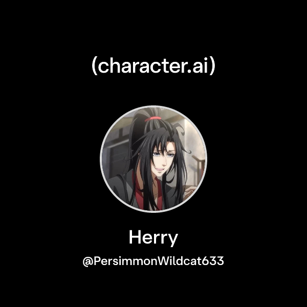 Chat with Herry | character.ai | Personalized AI for every moment of ...