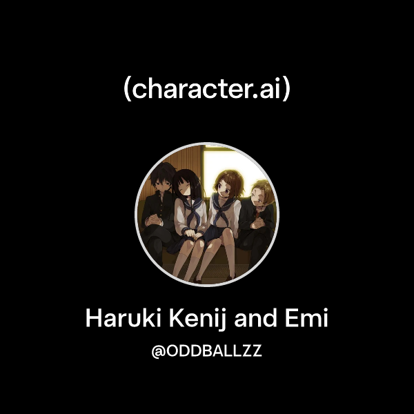 Chat with Haruki Kenij and Emi | character.ai | AI Chat, Reimagined–Your Words. Your World.