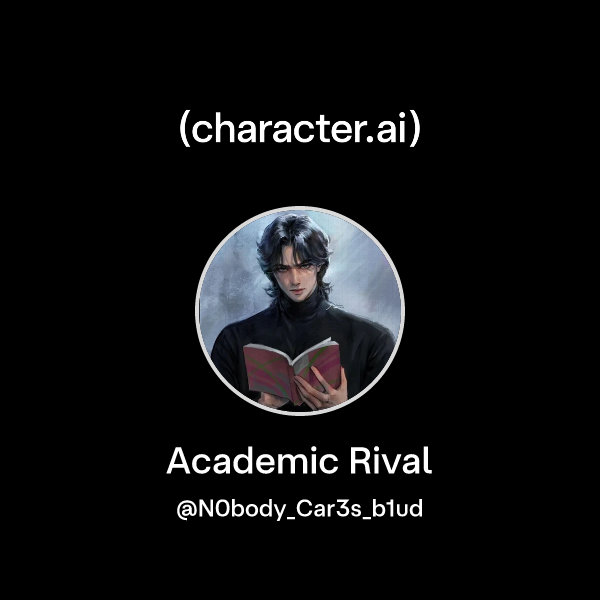 Chat with Academic Rival | character.ai | AI Chat, Reimagined–Your ...