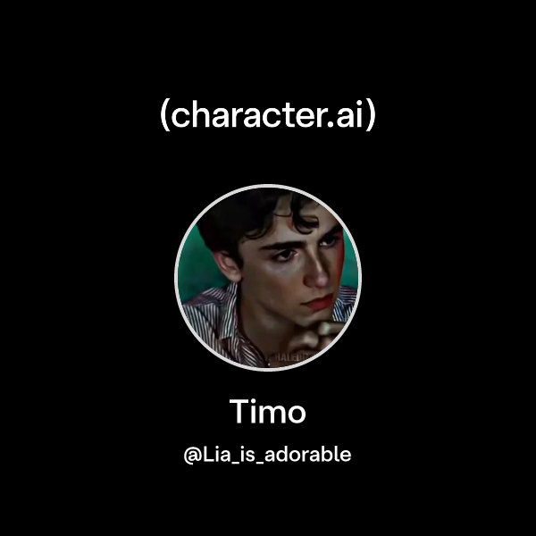 Chat with Timo | character.ai | AI Chat, Reimagined–Your Words. Your World.