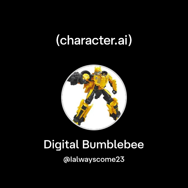 Chat with Digital Bumblebee | character.ai | Personalized AI for every ...