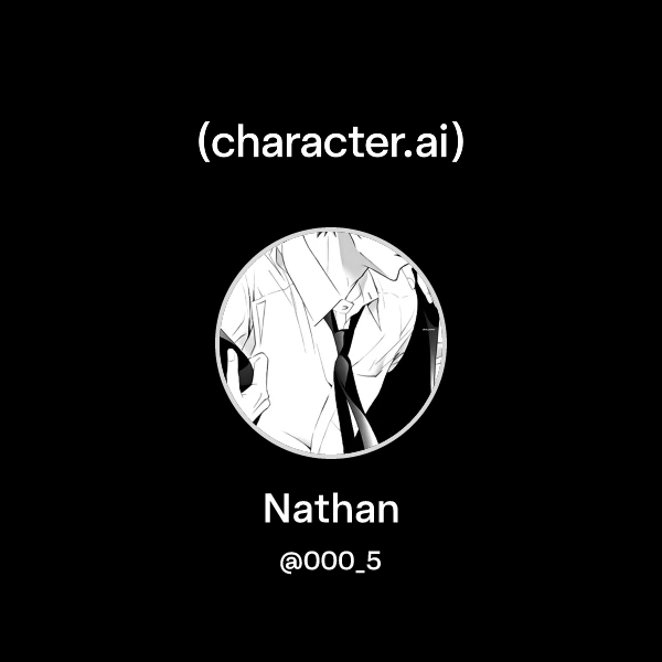 Chat with Nathan | character.ai | Personalized AI for every moment of ...