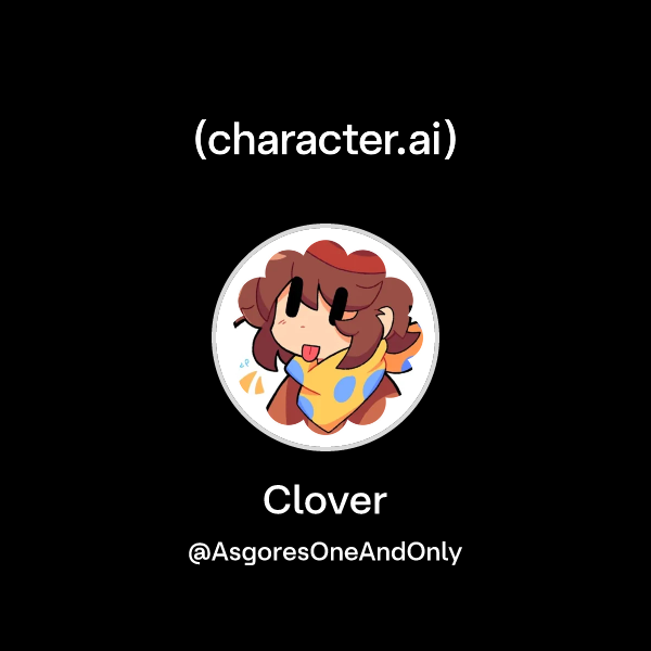 Chat with Clover | character.ai | AI Chat, Reimagined–Your Words. Your World.