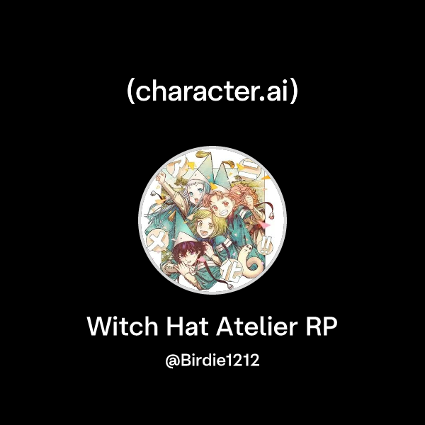 Chat with Witch Hat Atelier RP | character.ai | AI Chat, Reimagined ...