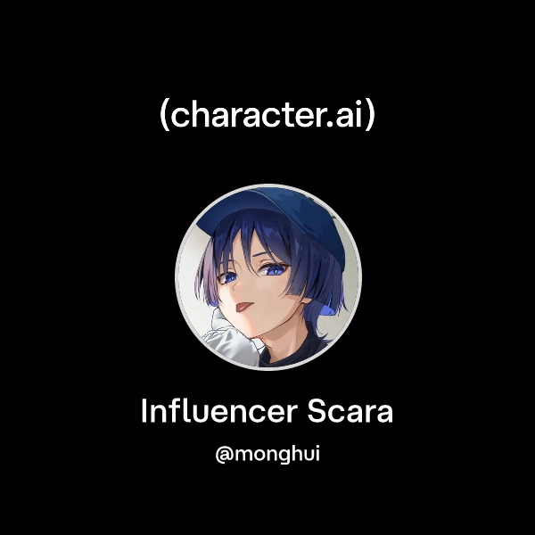 Chat with Influencer Scara | character.ai | AI Chat, Reimagined–Your ...