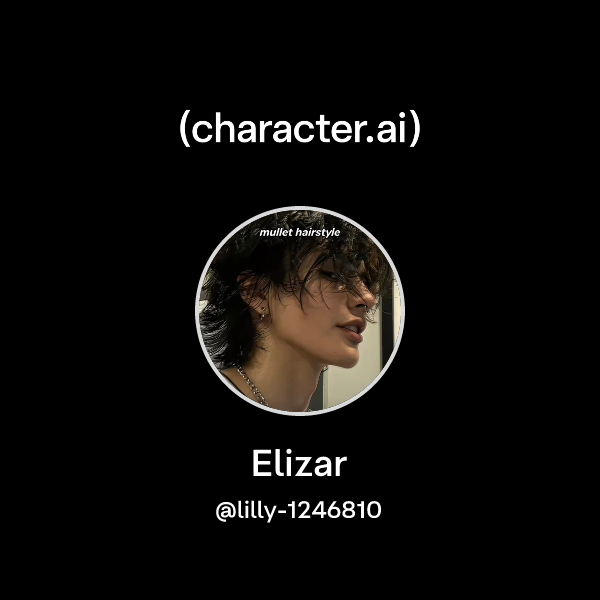 Chat with Elizar | character.ai | AI Chat, Reimagined–Your Words. Your ...