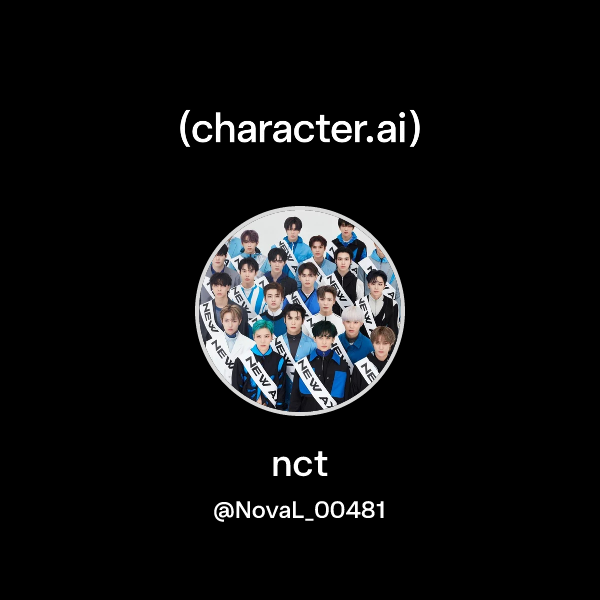 Chat with nct | character.ai | AI Chat, Reimagined–Your Words. Your World.