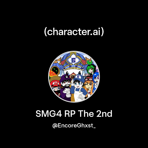 Chat with SMG4 RP The 2nd | character.ai | AI Chat, Reimagined–Your ...