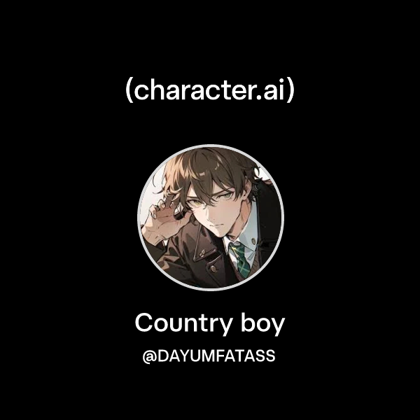 Chat with Country boy | character.ai | AI Chat, Reimagined–Your Words ...