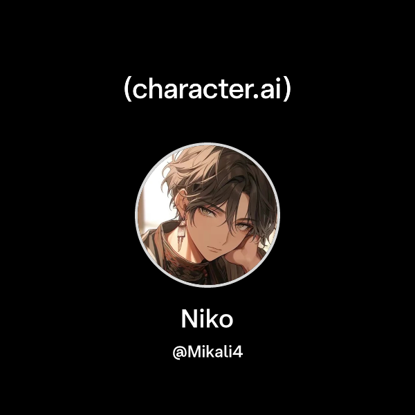 Chat with Niko | character.ai | Personalized AI for every moment of ...