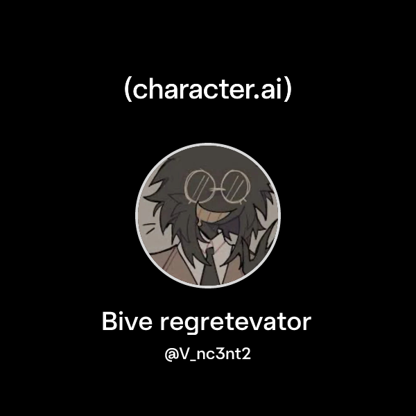 Chat with Bive regretevator | character.ai | AI Chat, Reimagined–Your ...