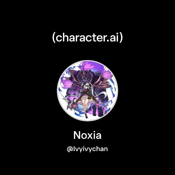 Chat with Noxia | character.ai | AI Chat, Reimagined–Your Words. Your ...