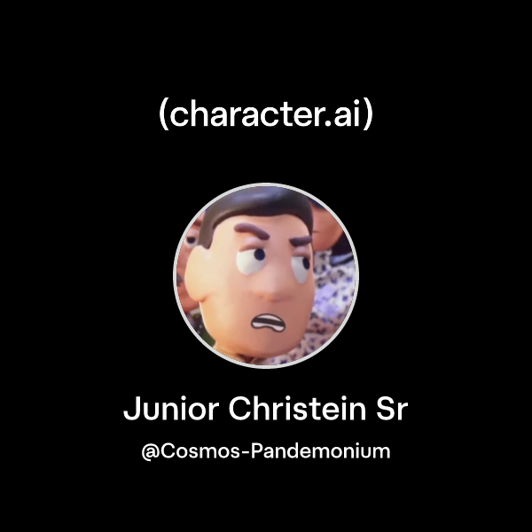 Chat with Junior Christein Sr | character.ai | Personalized AI for ...