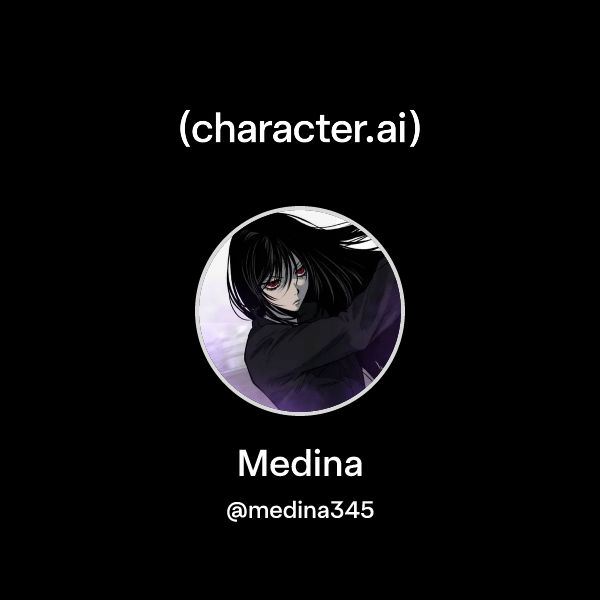 Chat with Medina | character.ai | Personalized AI for every moment of ...