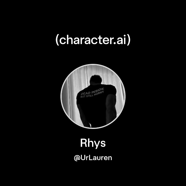 Chat with Rhys | character.ai | Personalized AI for every moment of ...