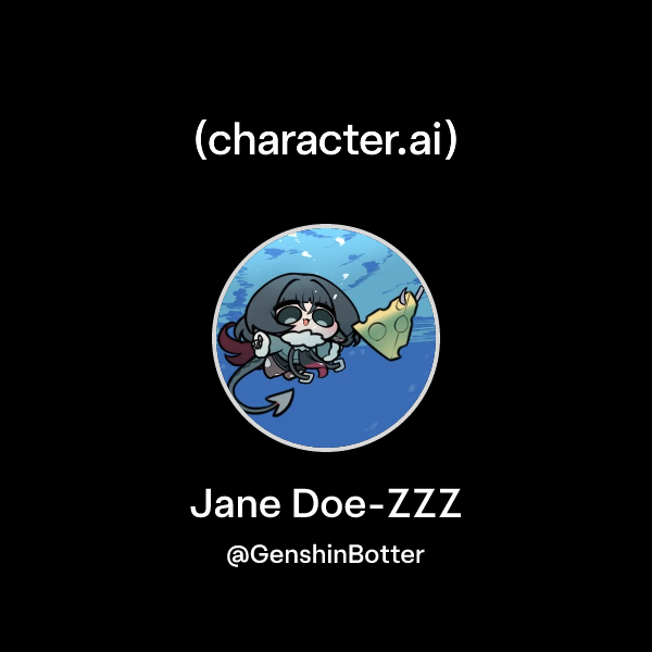 Chat with Jane Doe-ZZZ | character.ai | AI Chat, Reimagined–Your Words ...