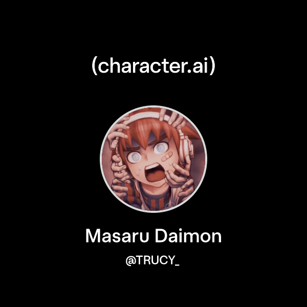 Chat with Masaru Daimon | character.ai | Personalized AI for every moment of your day