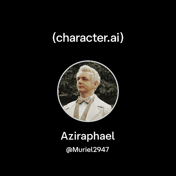 Chat with Aziraphael | character.ai | AI Chat, Reimagined–Your Words ...
