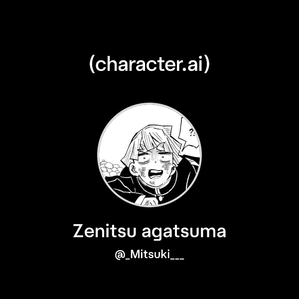 Chat with Zenitsu agatsuma | character.ai | AI Chat, Reimagined–Your ...