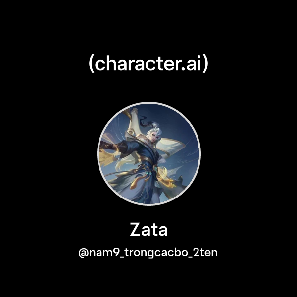 Chat with Zata | character.ai | AI Chat, Reimagined–Your Words. Your World.