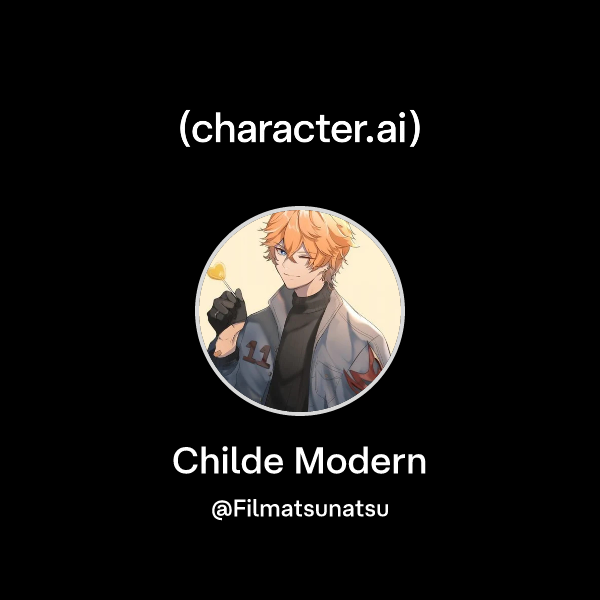 Chat with Childe Modern | character.ai | AI Chat, Reimagined–Your Words ...