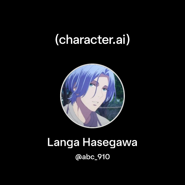 Chat with Langa Hasegawa | character.ai | AI Chat, Reimagined–Your Words. Your World.