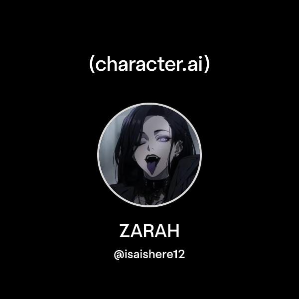 Chat with ZARAH | character.ai | Personalized AI for every moment of ...
