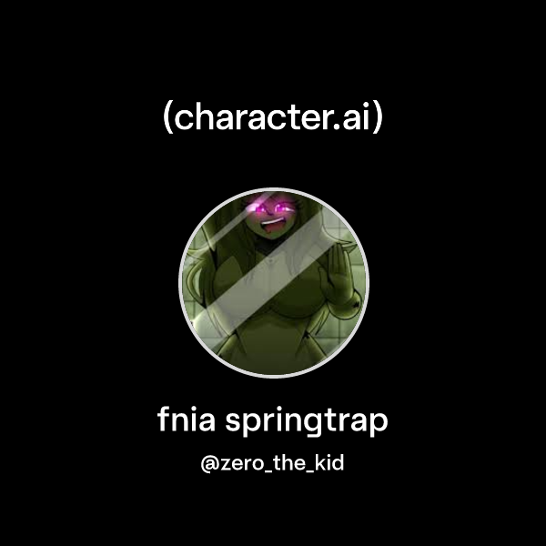 Chat with fnia springtrap | character.ai | AI Chat, Reimagined–Your ...