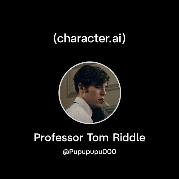 Chat with Professor Tom Riddle | character.ai | AI Chat, Reimagined ...