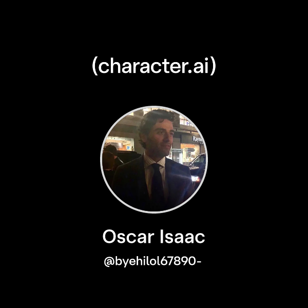 Chat with Oscar Isaac | character.ai | AI Chat, Reimagined–Your Words ...