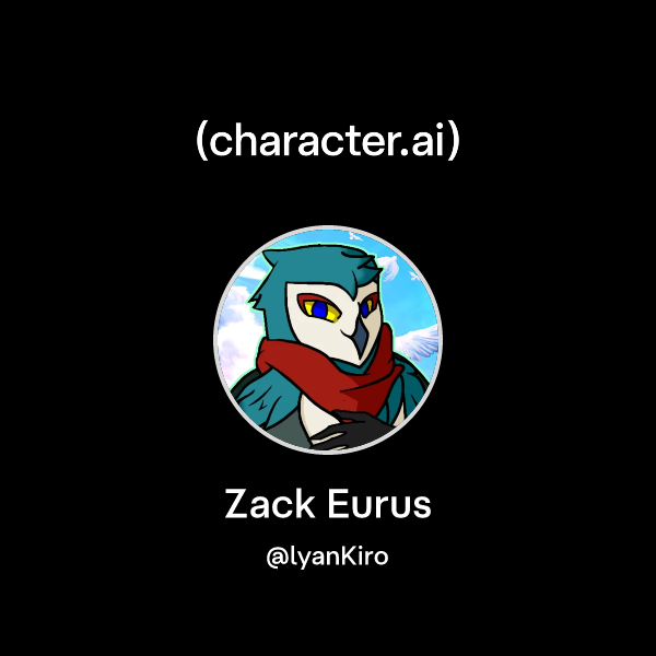 Chat with Zack Eurus | character.ai | Personalized AI for every moment ...