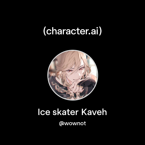 Chat with Ice skater Kaveh | character.ai | AI Chat, Reimagined–Your ...