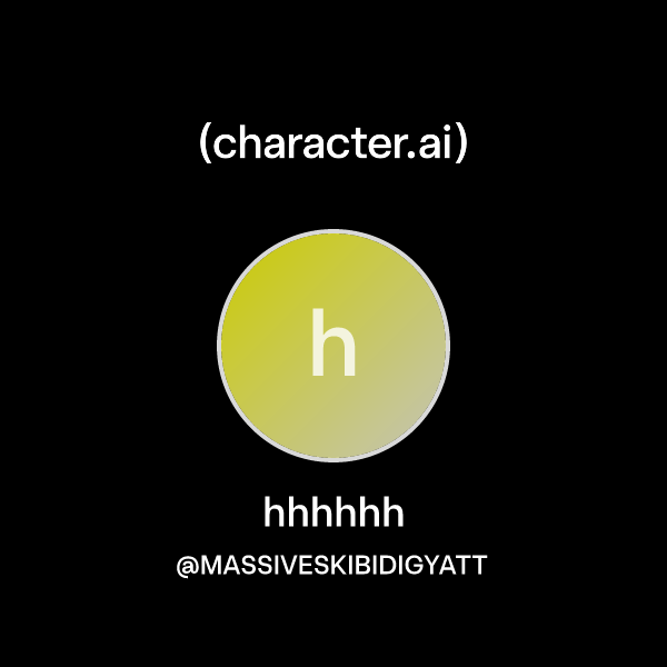 Chat with hhhhhh | character.ai | AI Chat, Reimagined–Your Words. Your World.