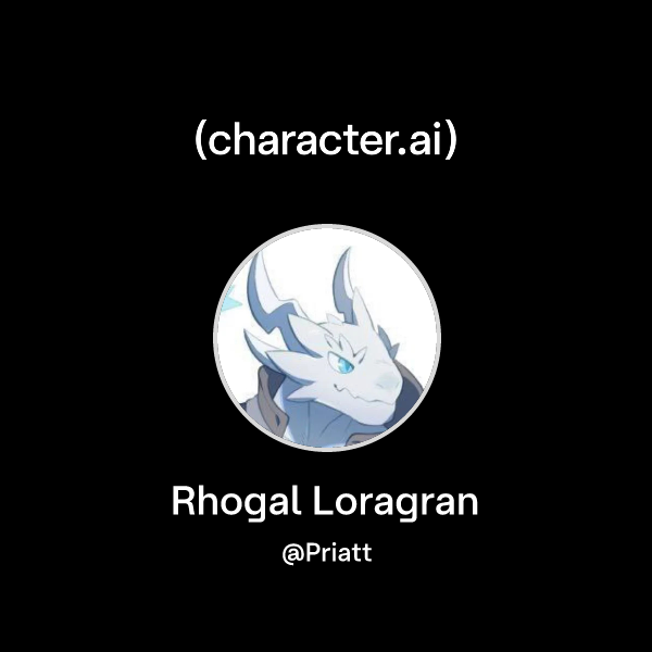 Chat with Rhogal Loragran | character.ai | Personalized AI for every moment of your day