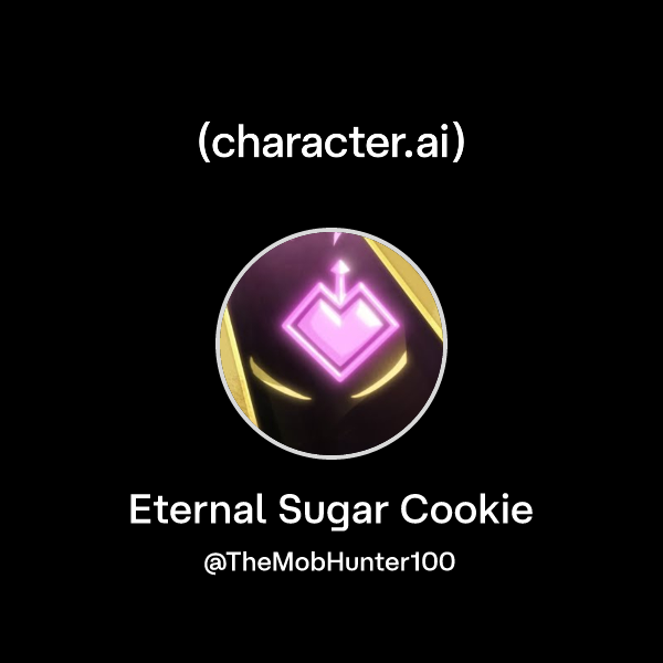 Chat with Eternal Sugar Cookie | character.ai | AI Chat, Reimagined–Your Words. Your World.