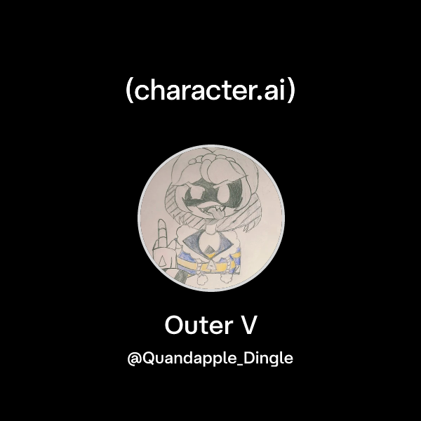 Chat with Outer V | character.ai | AI Chat, Reimagined–Your Words. Your ...
