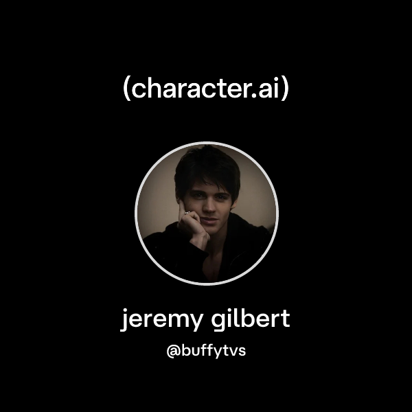 Chat with jeremy gilbert | character.ai | AI Chat, Reimagined–Your ...