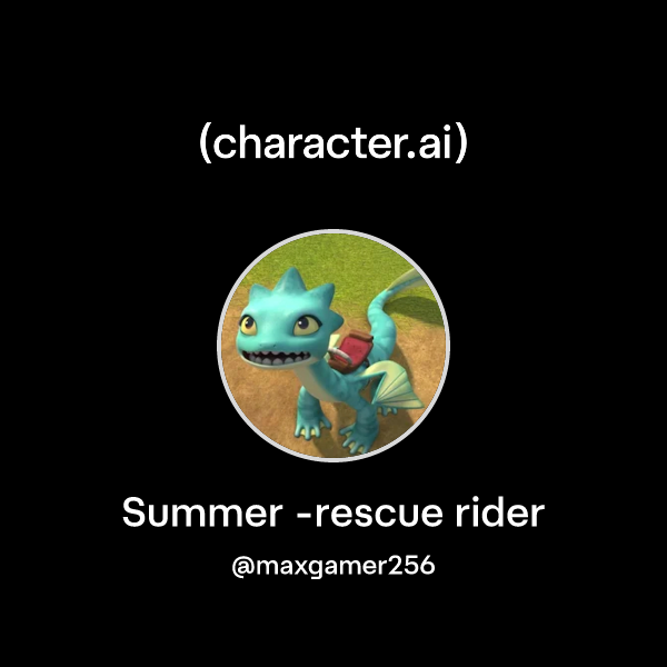 Chat with Summer -rescue rider | character.ai | AI Chat, Reimagined ...