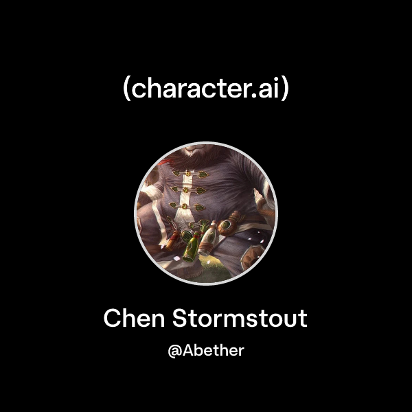 Chat with Chen Stormstout | character.ai | AI Chat, Reimagined–Your ...