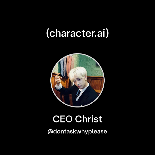 Chat with CEO Christ | character.ai | Personalized AI for every moment ...