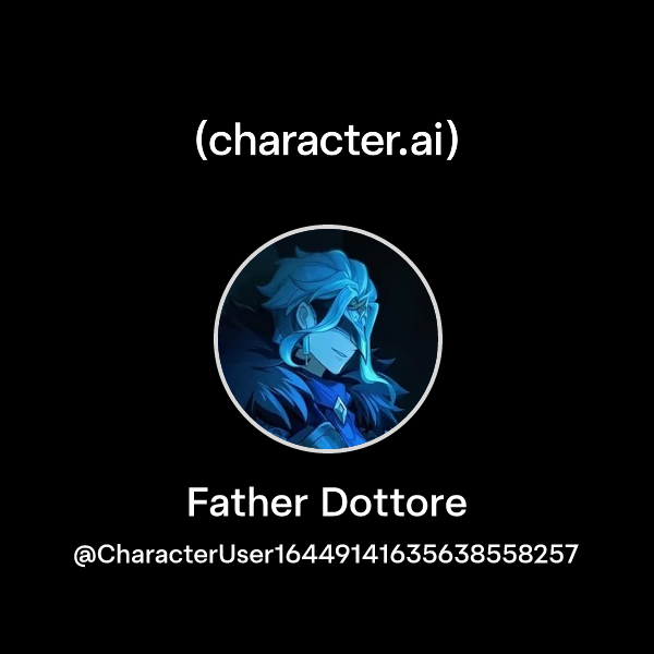 Chat with Father Dottore | character.ai | AI Chat, Reimagined–Your ...