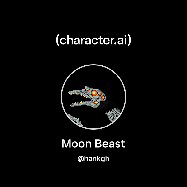 Chat with Moon Beast | character.ai | AI Chat, Reimagined–Your Words ...